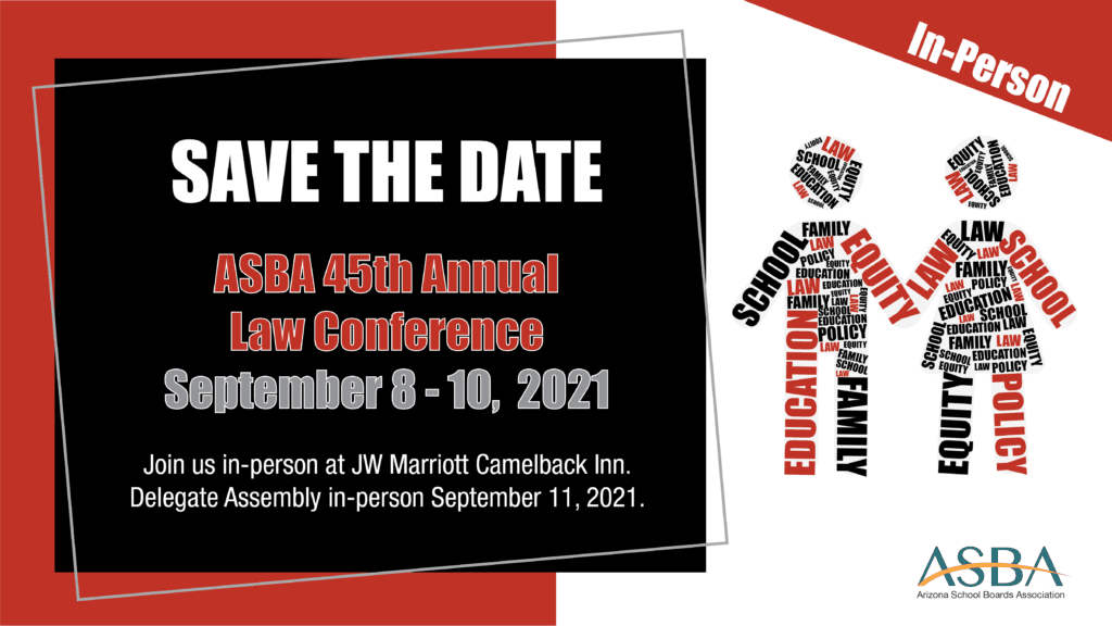 ASBA Connect 6.23.21 - Arizona School Boards Association