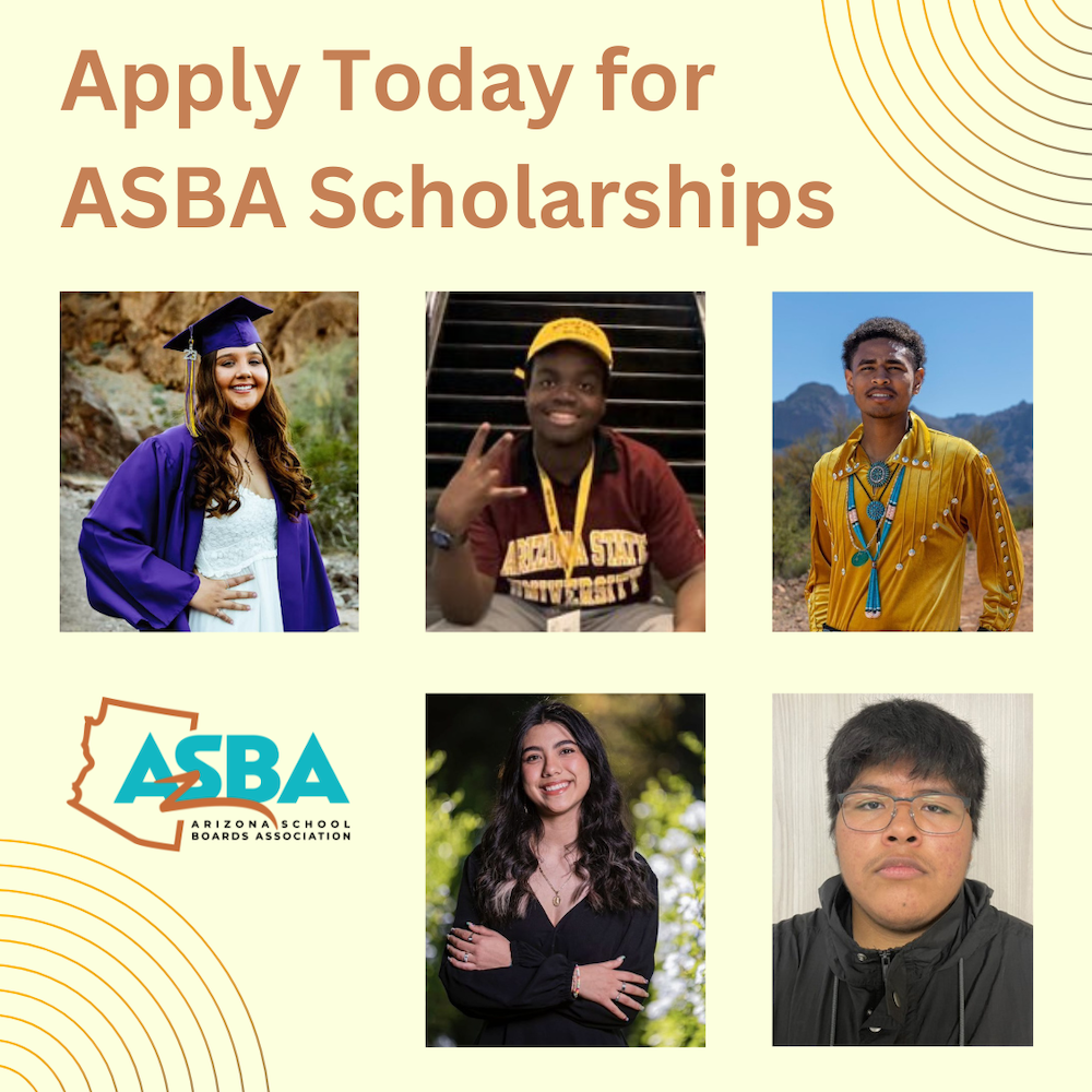Encourage Your Students to Apply for ASBA Scholarships! - Arizona ...